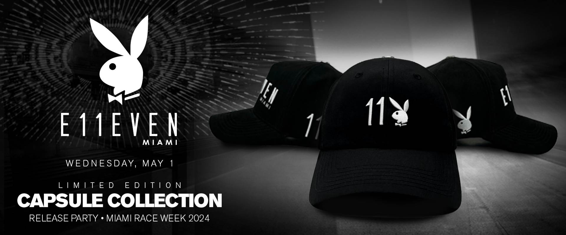 PLAYBOY x E11EVEN Limited-Edition Capsule Collection – E11EVEN LIFE